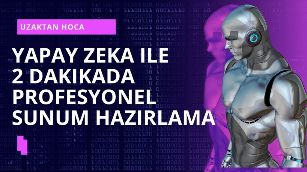 Yapay Zeka ile Sunum Nasıl Hazırlanır?